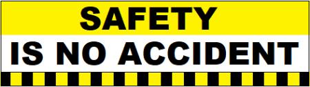 Safety Is No Accident Workplace Safety-Banner – USADriveSafe