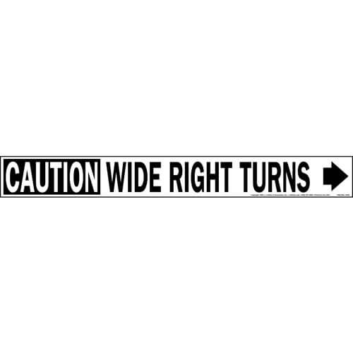 17" x 2" Caution Wide Right Turns Decal – USADriveSafe