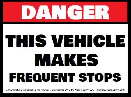 This Vehicle Makes Frequent Stops Mini Decal 5" x 3" – USADriveSafe