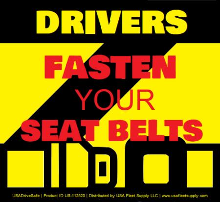 Drivers Fasten Your Seat Belts Decal 5 x 3 – USADriveSafe
